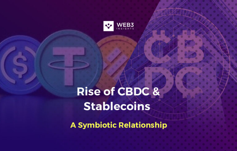 The Rise of CBDCs and Stablecoins - Web3Insights
